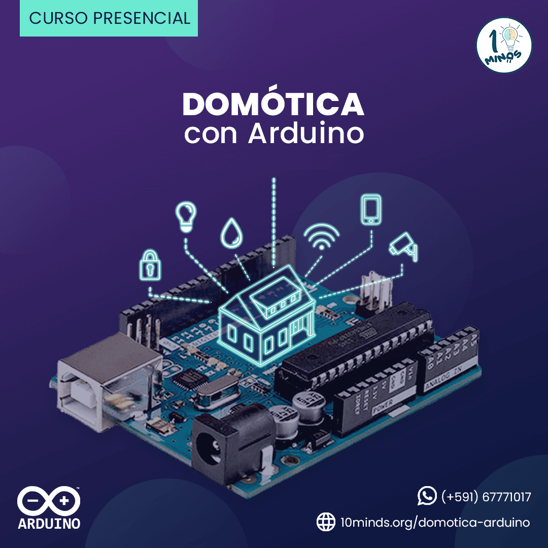 Curso de Domótica con Arduino - 10Minds