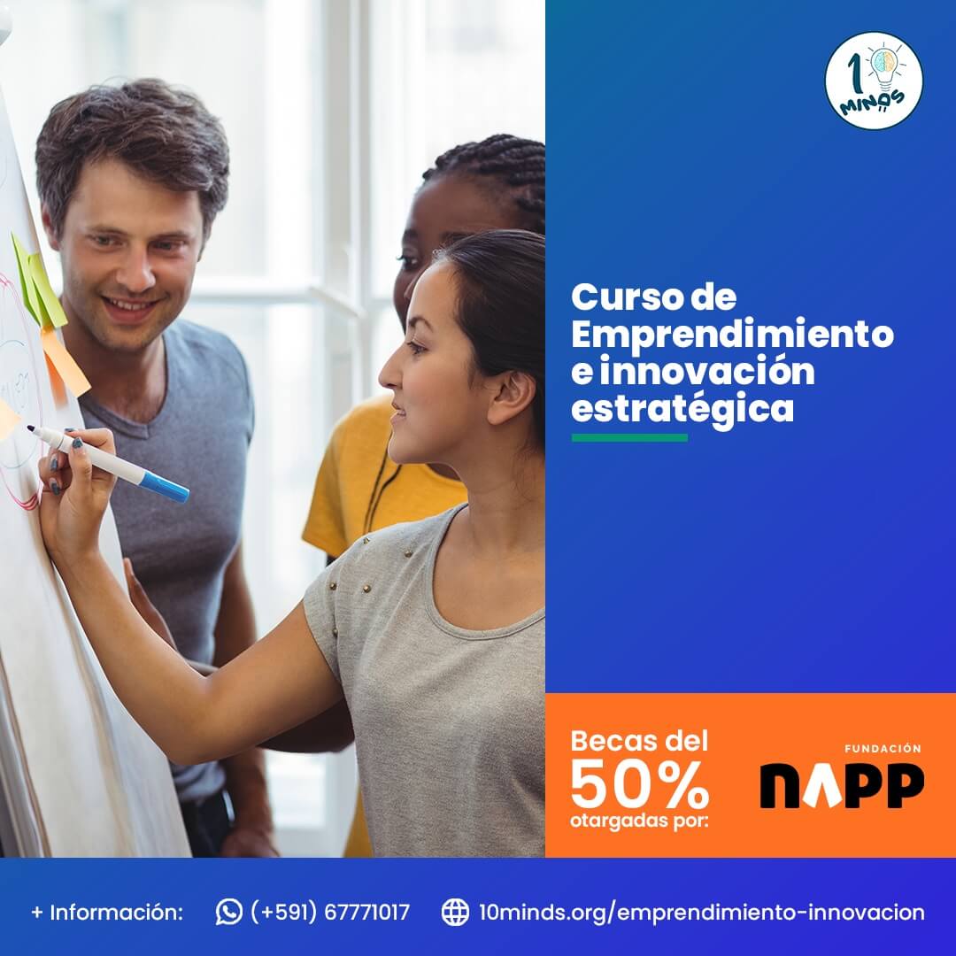 Curso de Emprendimiento e Innovación Estratégica - 10Minds
